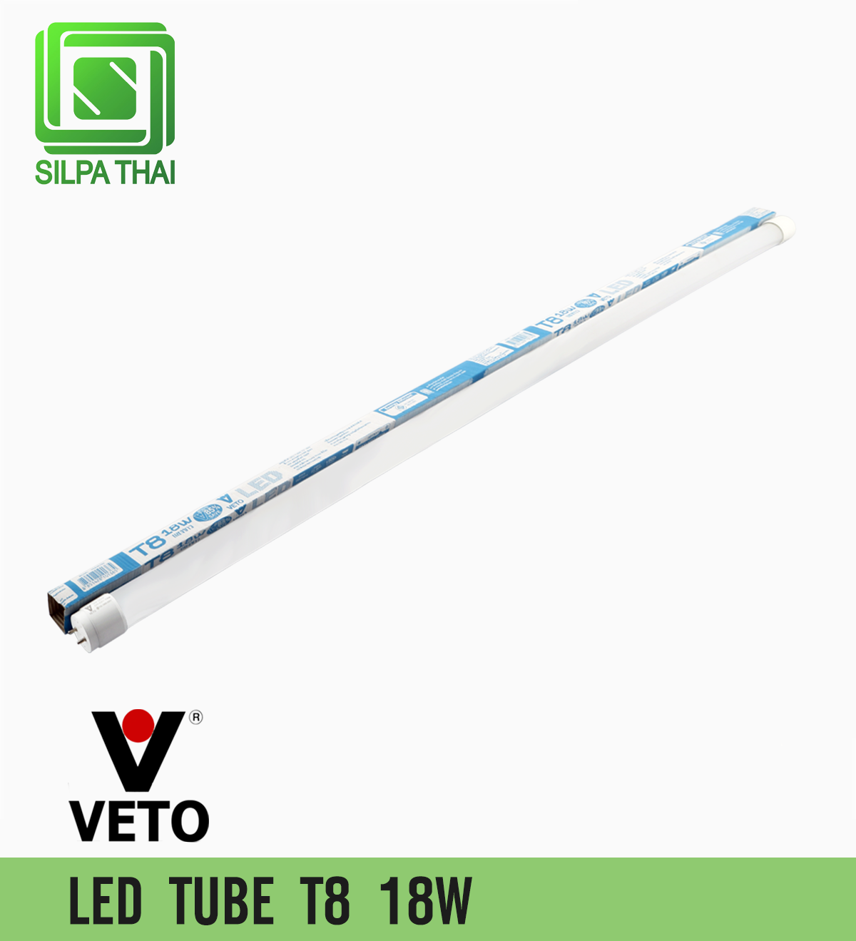 VETO หลอดไฟ LED TUBE T8 18W เดย์ไลท์ 6500K - SILPA THAI ELECTRIC IMPORT ...