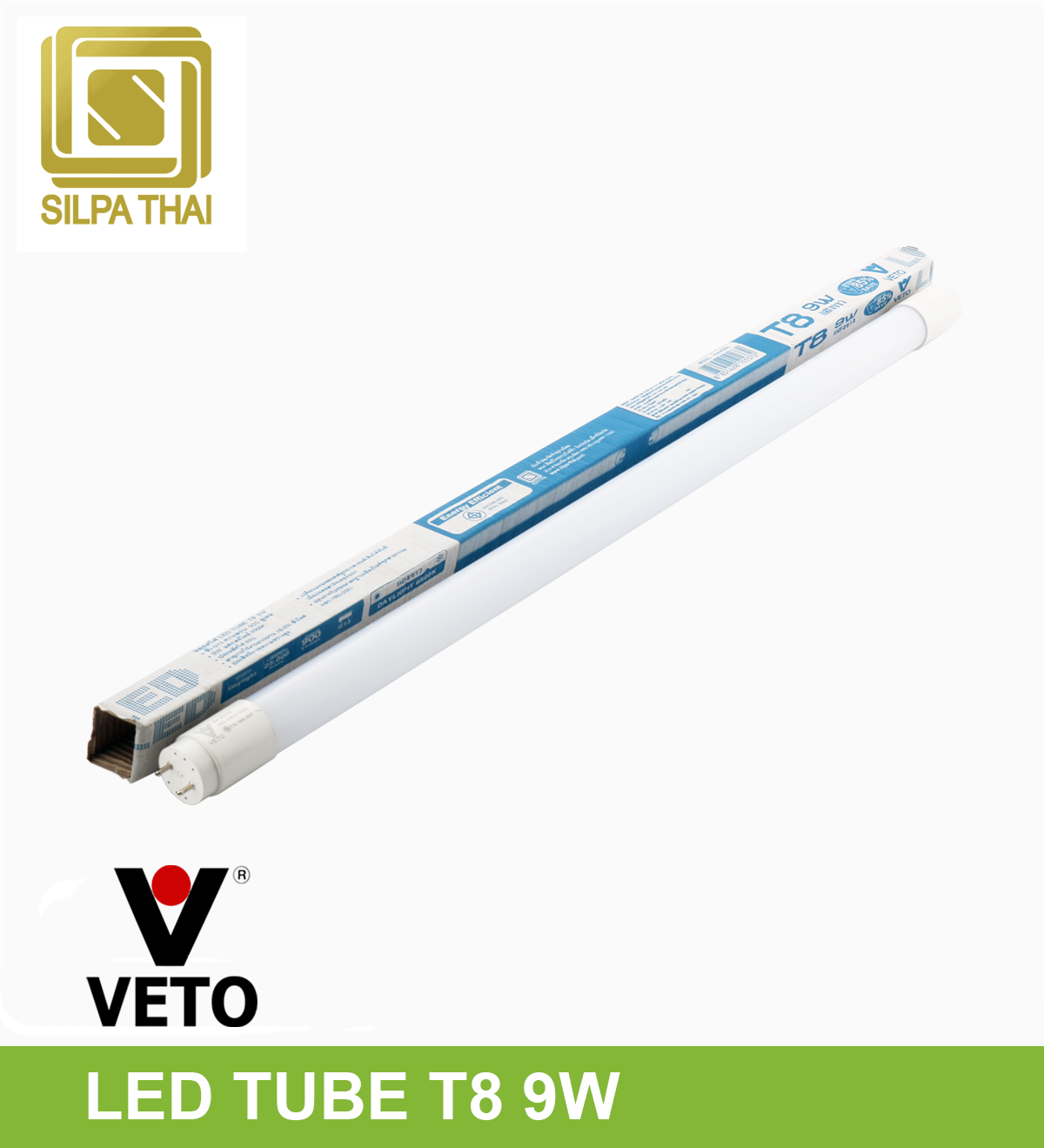 VETO LED TUBE T8 9W - SILPA THAI ศิลป์ไทยการไฟฟ้า