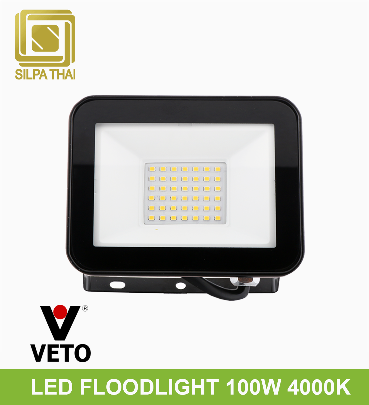 VETO LED FLOODLIGHT 100W 4000K - SILPA THAI ศิลป์ไทยการไฟฟ้า