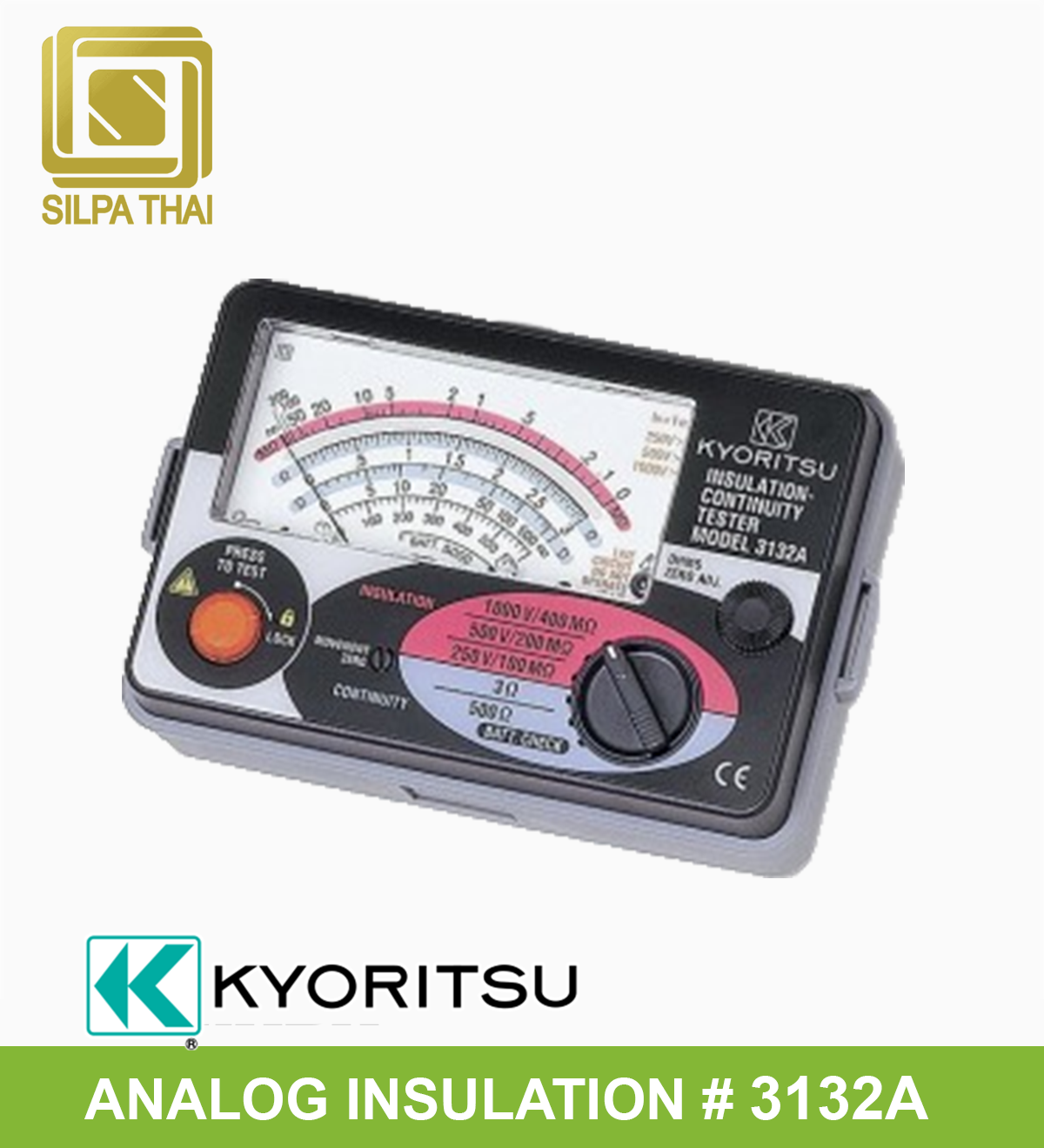 KYORITSU #3132A - SILPA THAI ศิลป์ไทยการไฟฟ้า